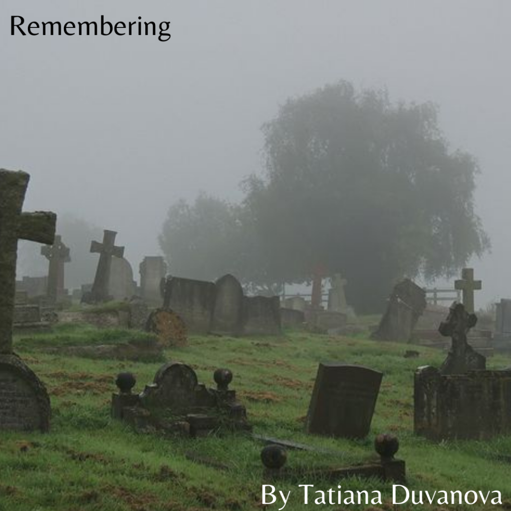 Remembering | Tatiana Duvanova - Sonora Review